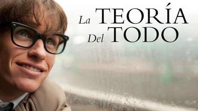 La teoría del todo (2014) - Netflix | Flixable